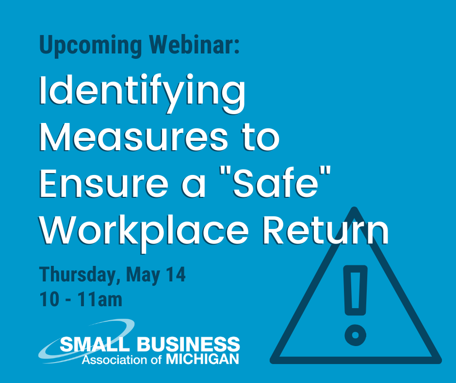Identifying Measures to Ensure a "Safe" return to the Workplace by ...