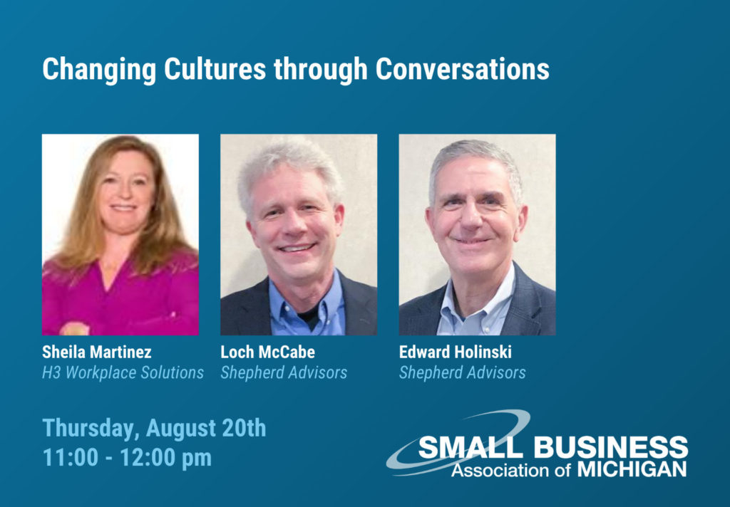Changing Cultures through Conversations - SBAM | Small Business Association of Michigan