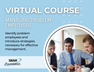 Managing Problem Employees - SBAM | Small Business Association of Michigan